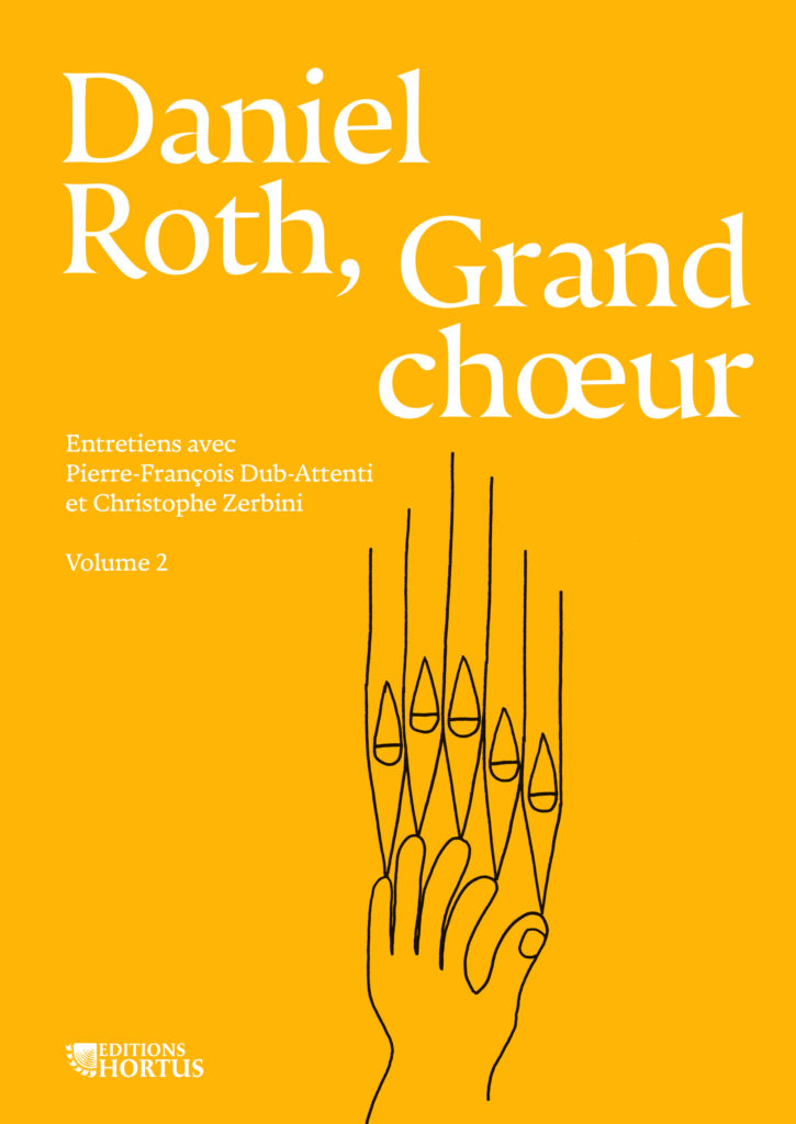 Parution de la biographie de Daniel Roth – Association pour le ...